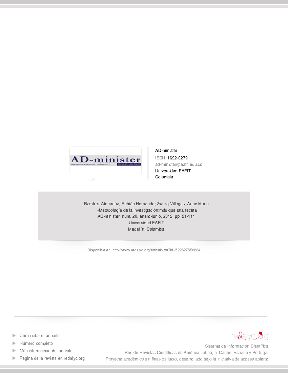 Investigacion - bienvenidos - AD-minister ISSN: 1692- ad-minister@eafit ...