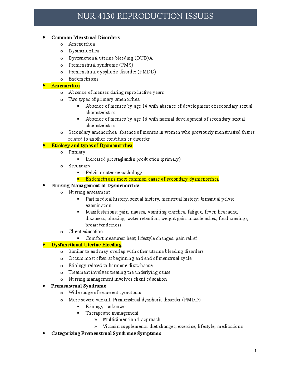 NUR 4130 - ob lecuture notes for 3rd exam - Common Menstrual Disorders ...