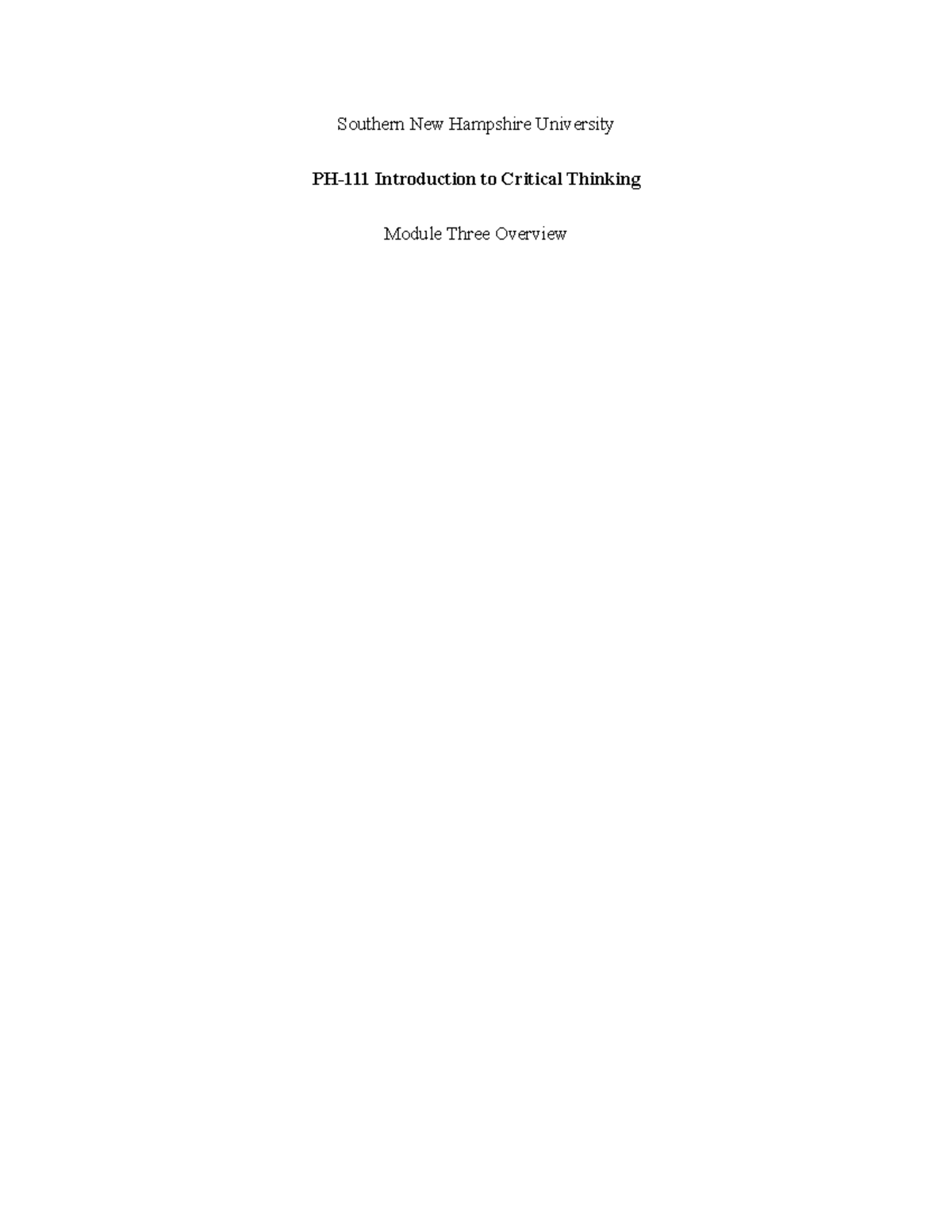 PHL 111 Module Three Overview - Southern New Hampshire University PH ...