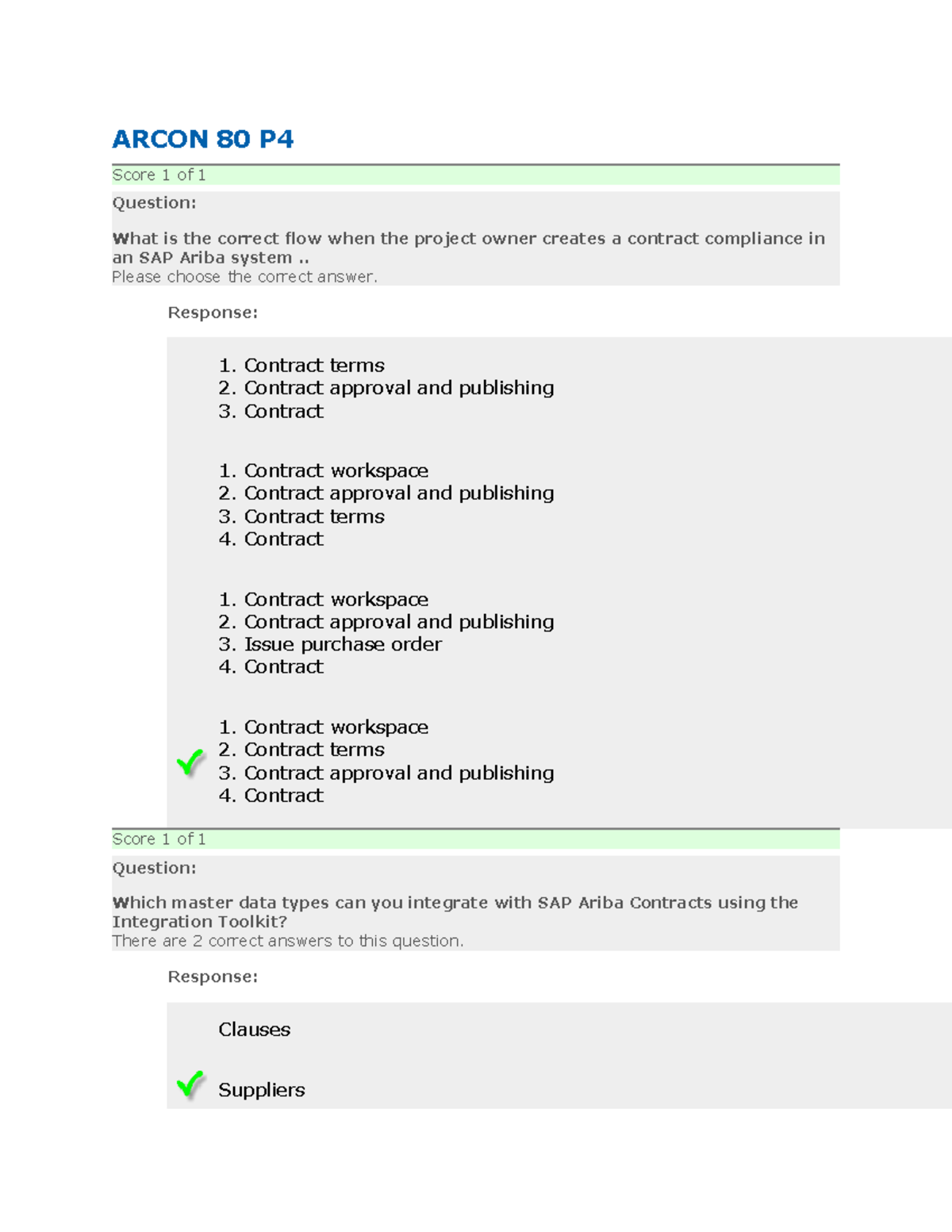 Arcon 80 P4 - sasa - ARCON 80 P Score 1 of 1 Question: What is the correct flow when the project ...