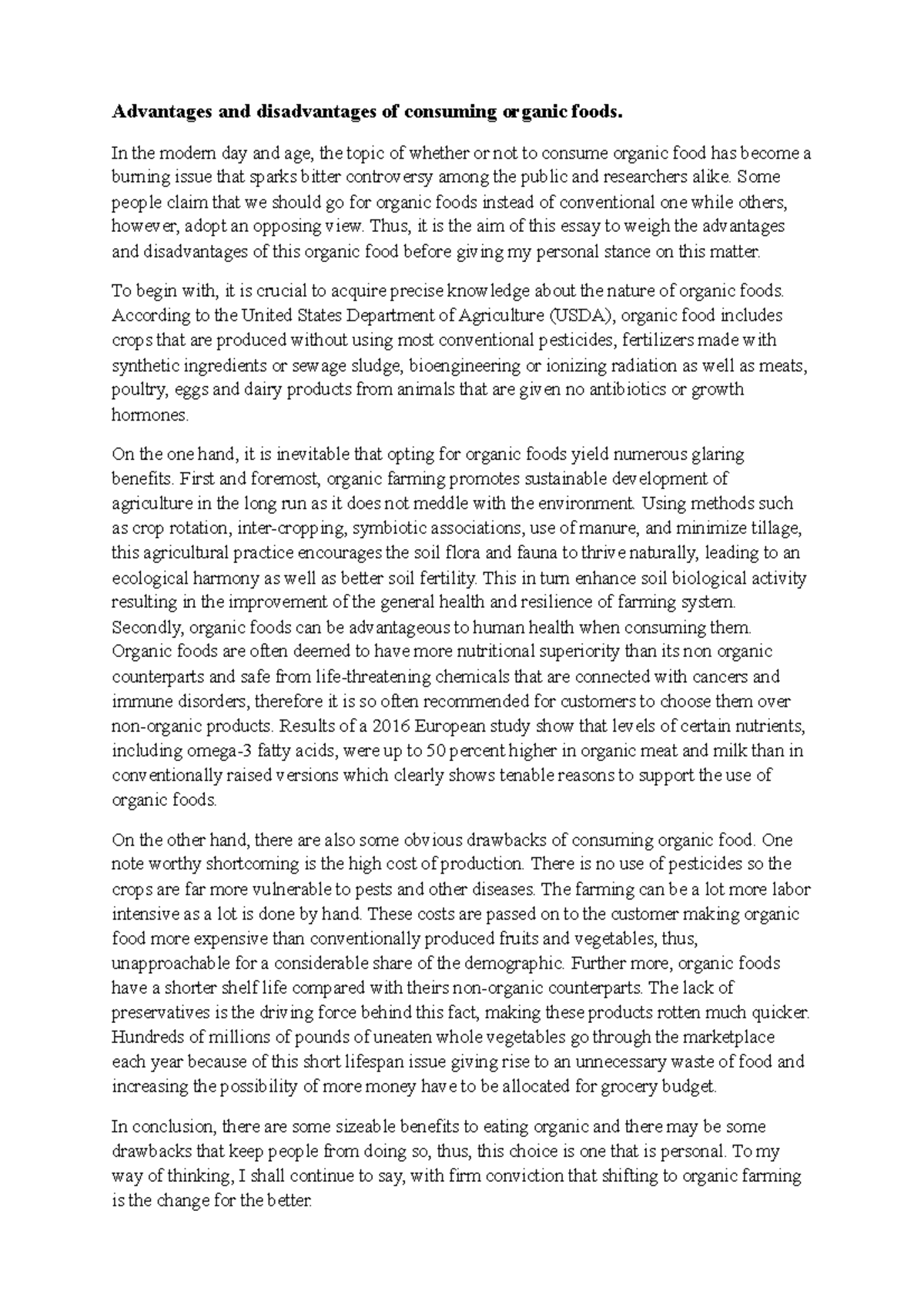 Advantages and disadvantages of consuming organic foods - In the modern ...