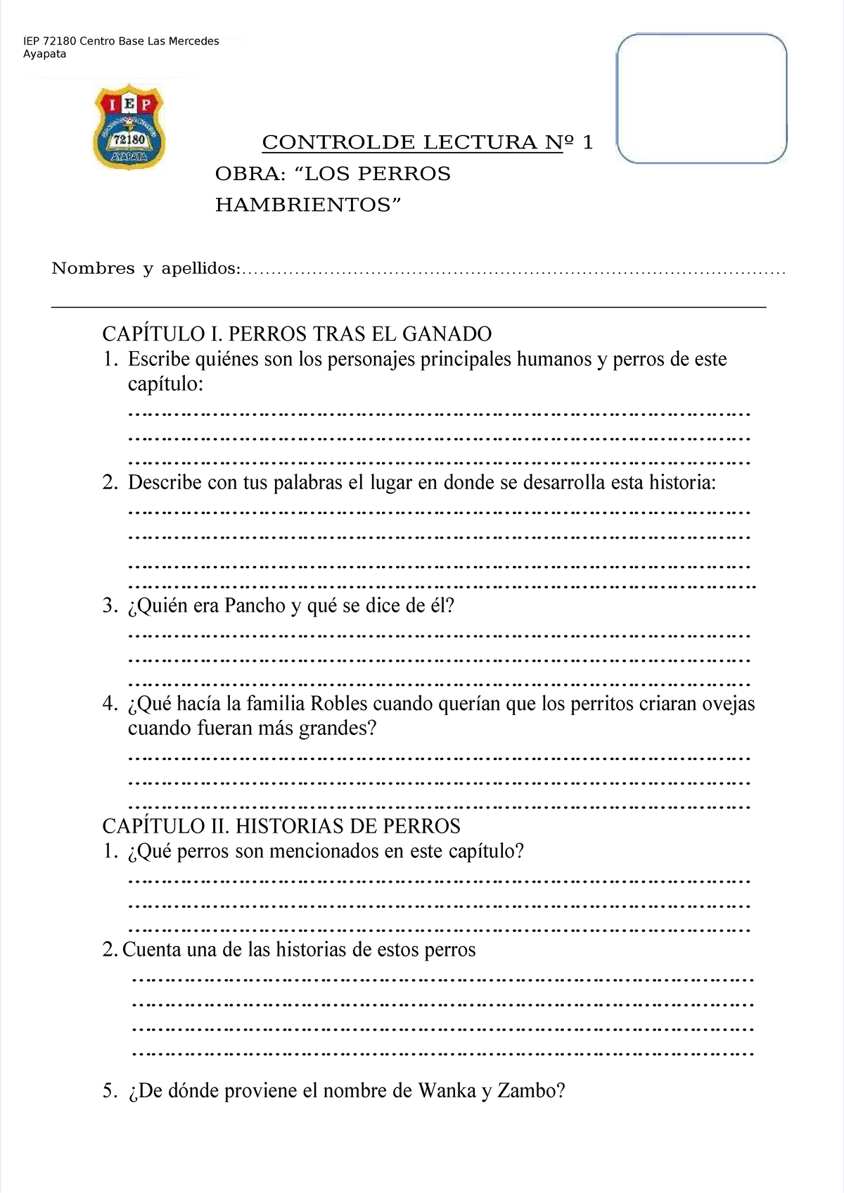 control de lectura los perros hambrientos - IEP 72180 Centro Base Las ...