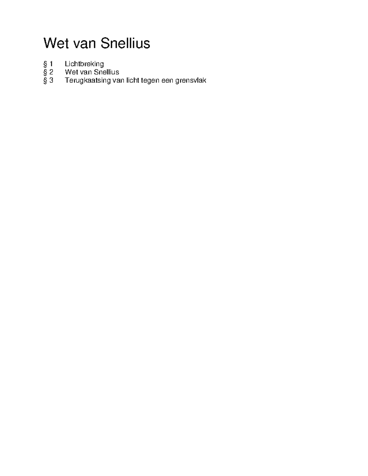 Snellius theorie - ss4444444444444 - Wet van Snellius § 1 Lichtbreking ...
