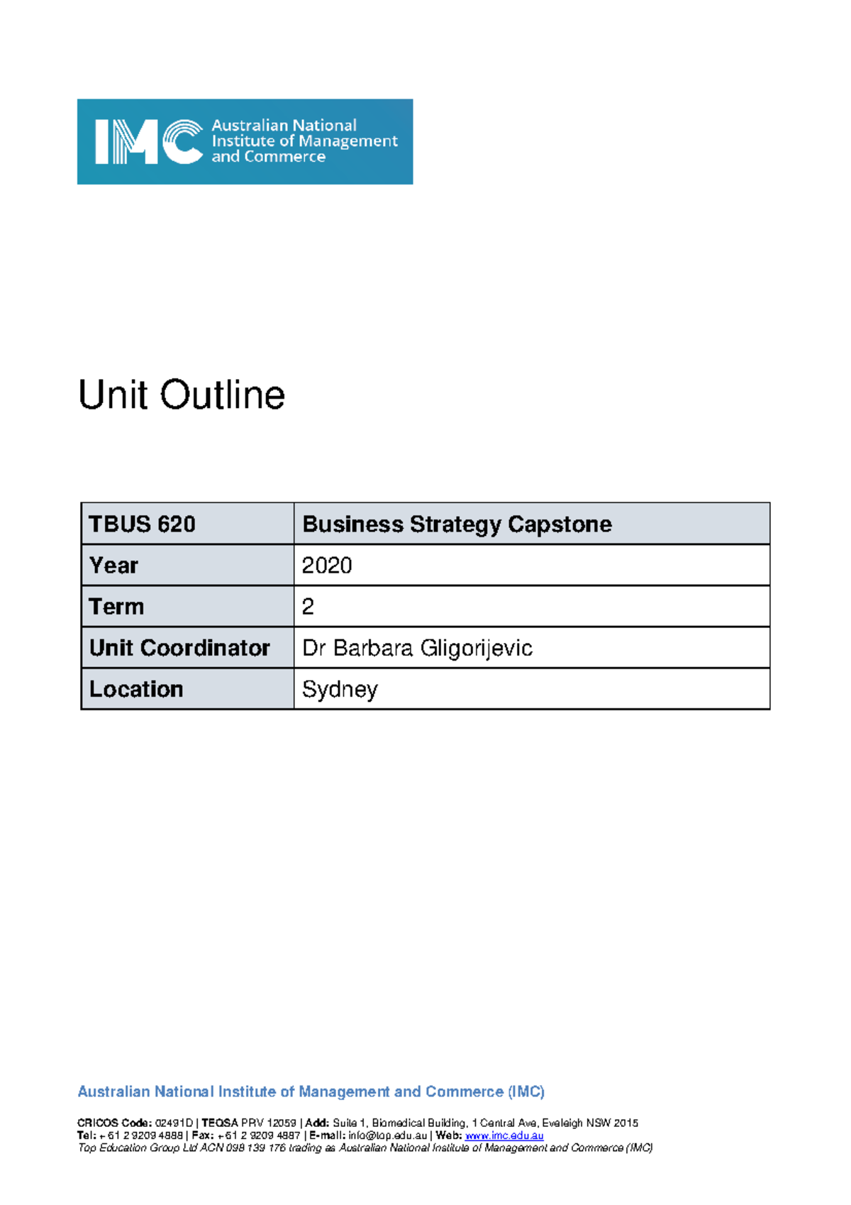 TBUS 620 Business Strategy Capstone S2 2020 - Australian National ...