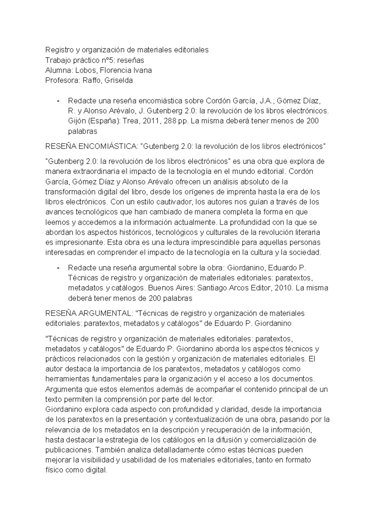 TP reseñas - Registro y organización de materiales editoriales Trabajo ...