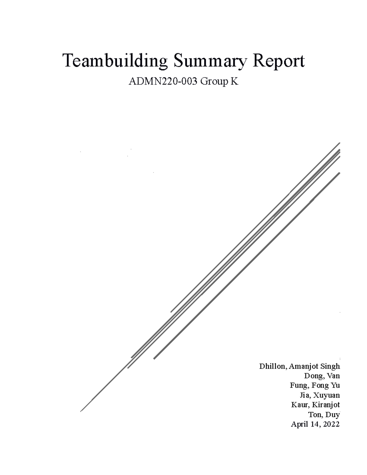 ADMN220 - Teambuilding Summary Project - Teambuilding Summary Report ...