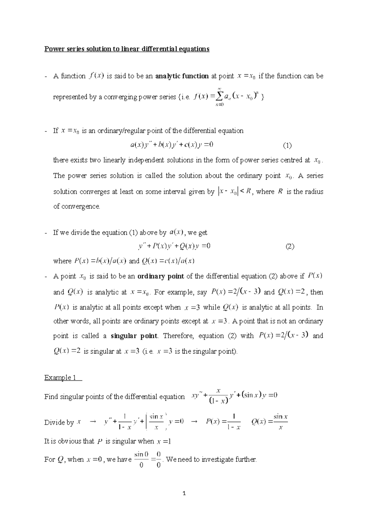 2Power series solution to linear differential equations - } If is an ...