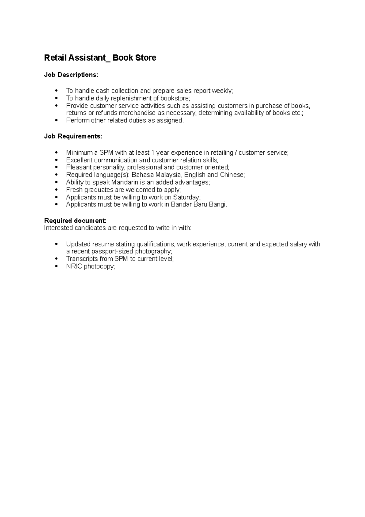 Retail Assistant Book Store - ; Perform other related duties as ...