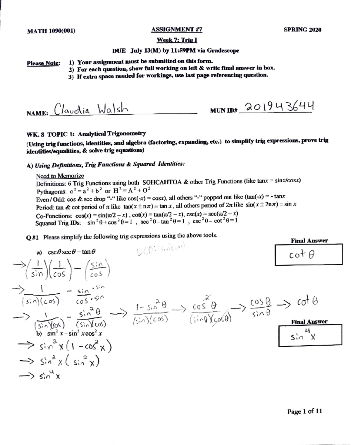 Math assigment 7 - MATH 1090(001) ASSIGNMENT # Week 7:TrigI DUE July13(M)by11:59PM via ...