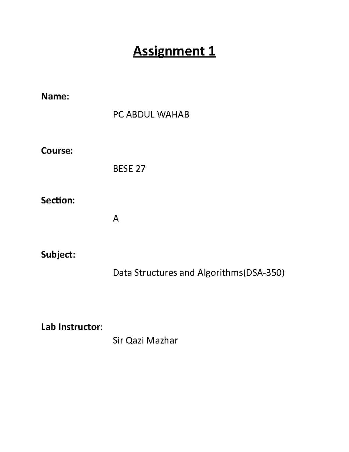 PC Abdul wahab - cs 235678 - Assignment 1 Name: PC ABDUL WAHAB Course ...