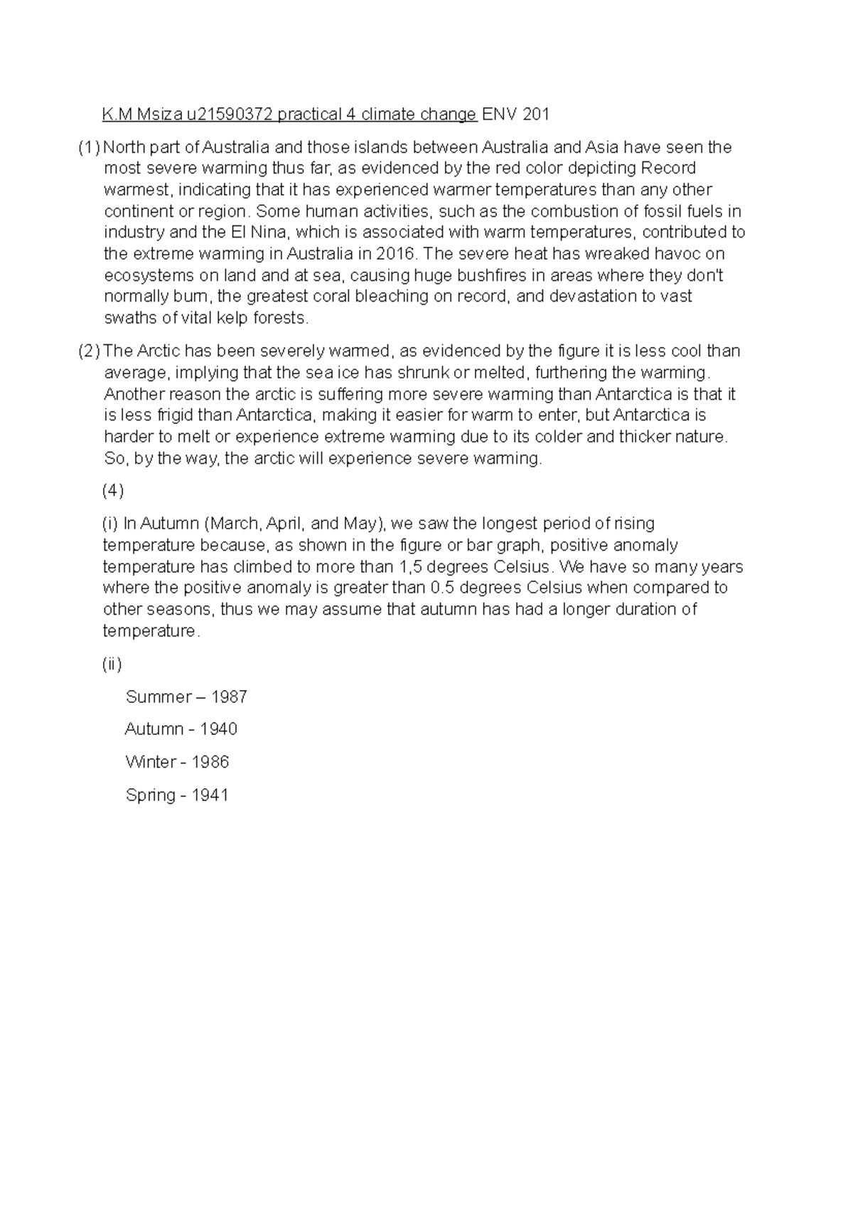 ENV 201 prac 4 - env practical 4 about climate change, i discussed the ...