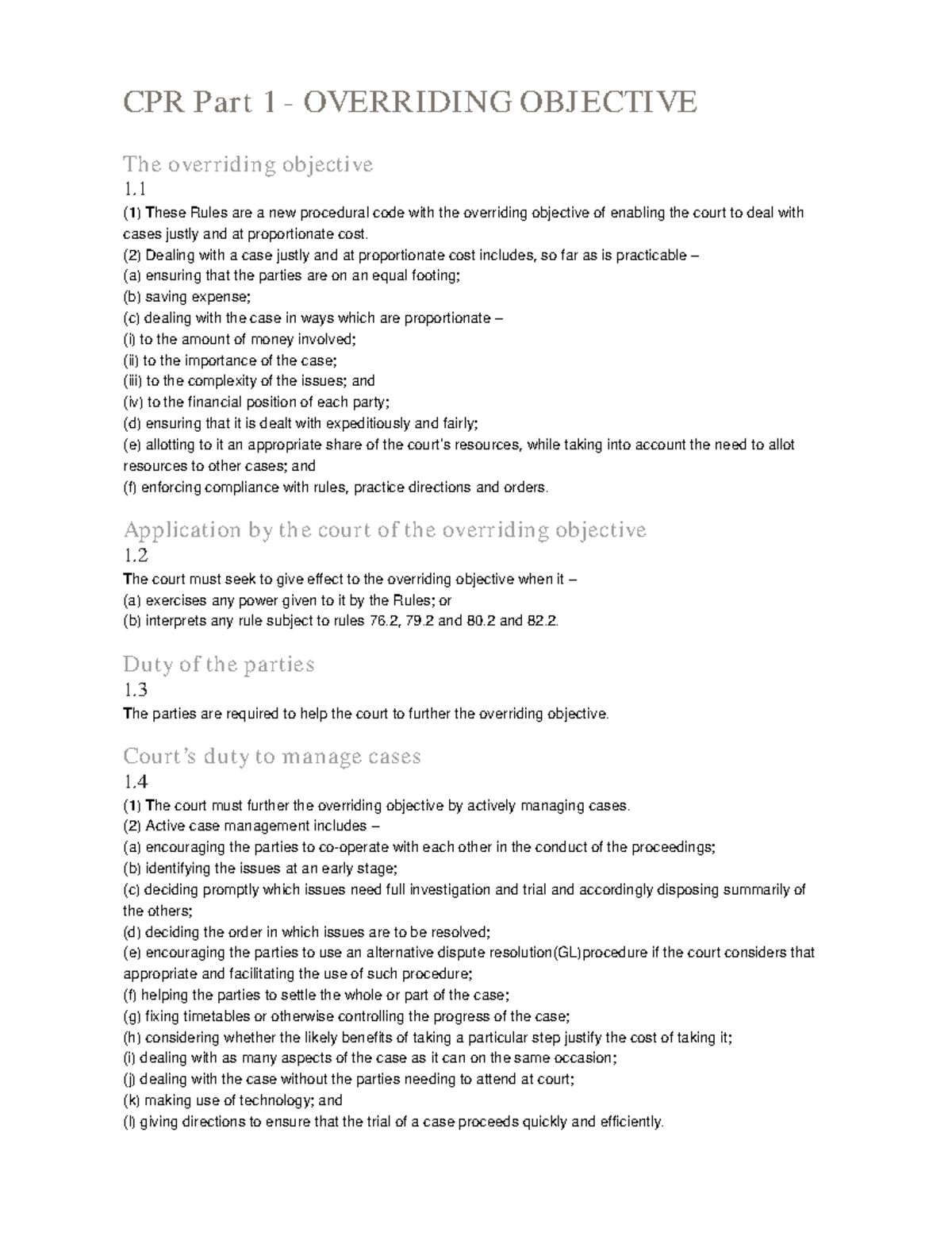 CPR 1 - CPR Part 1 - OVERRIDING OBJECTIVE - CPR Part 1 - OVERRIDING OBJ ...