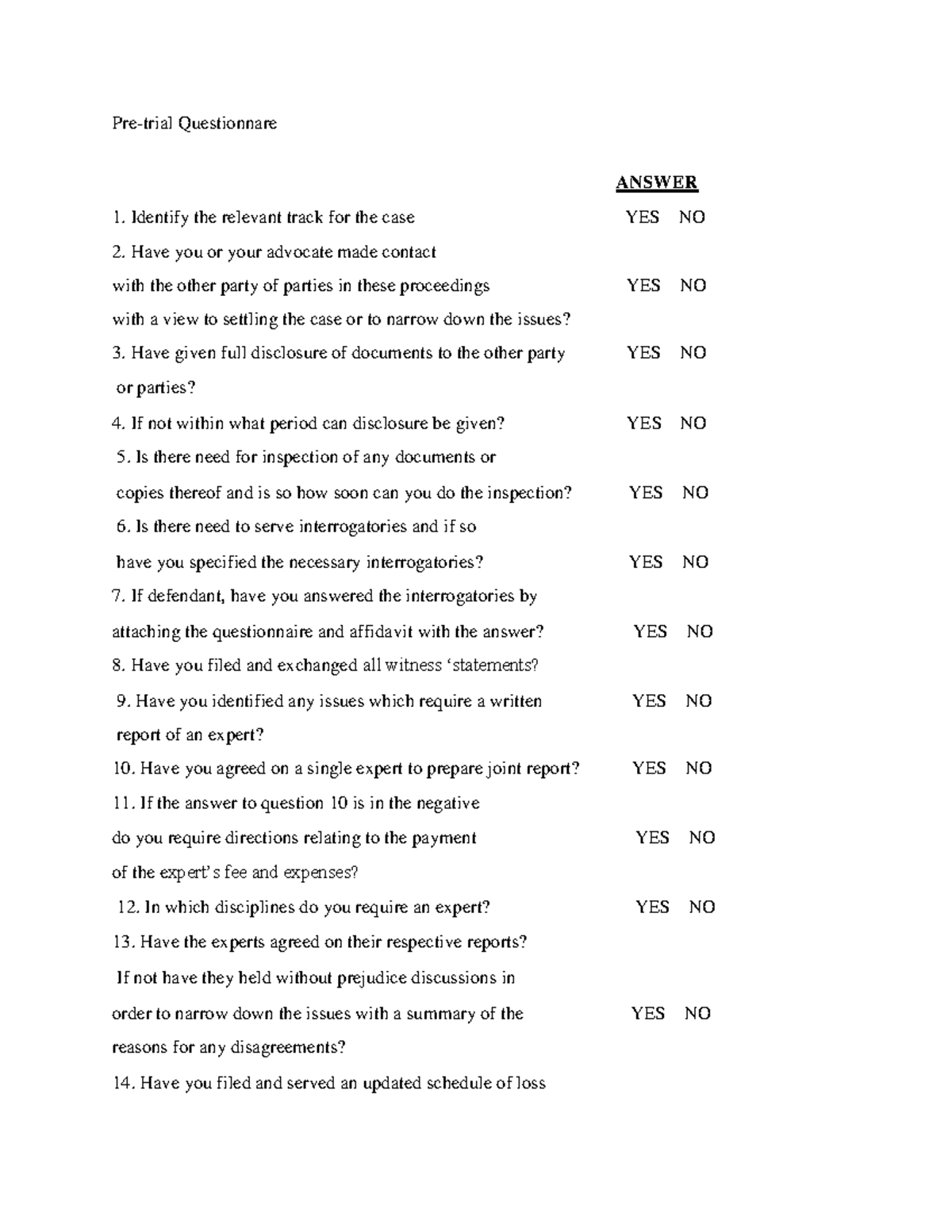 PRE Trial Questionare - Pre-trial Questionnare ANSWER Identify the ...