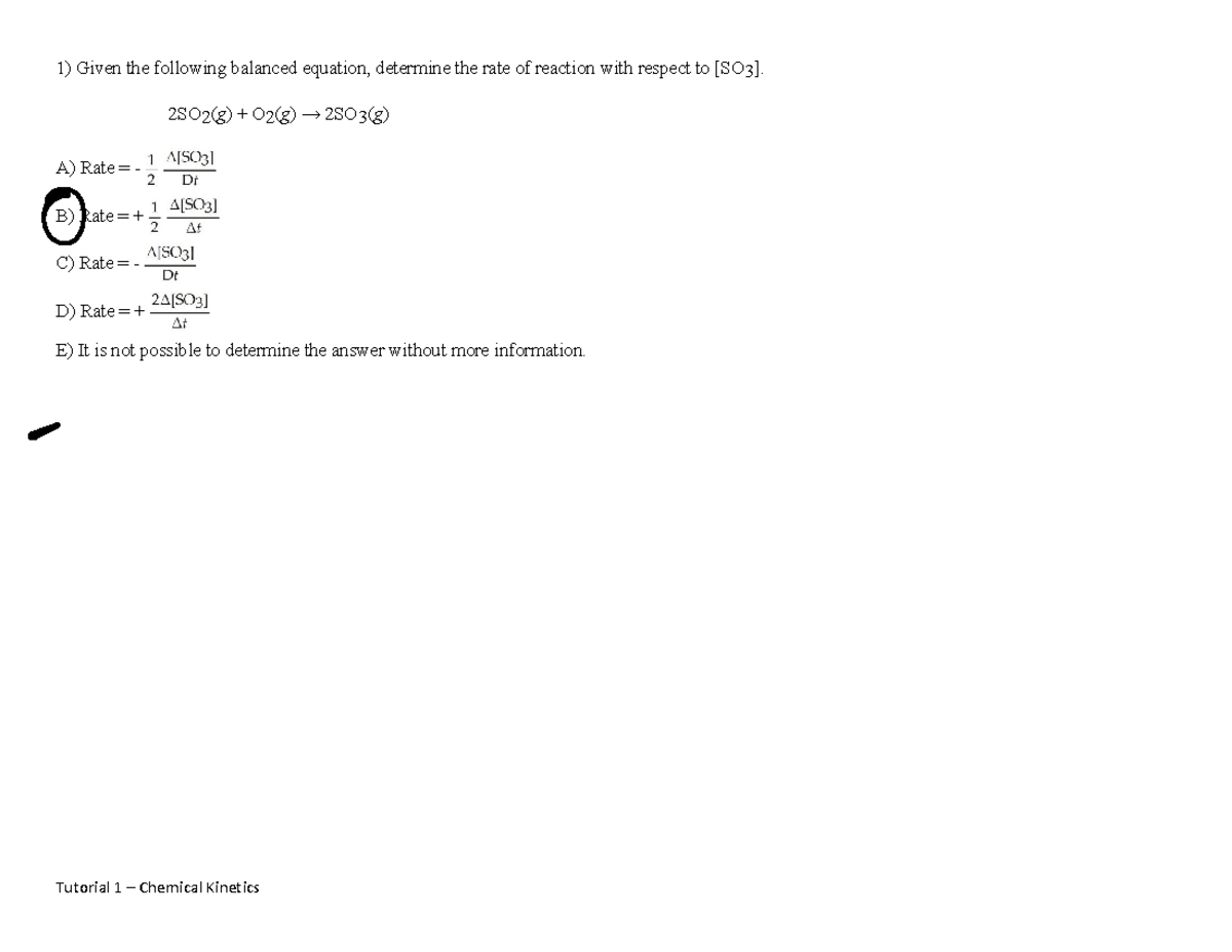 Tutorial 1 - Chapter 13 - Given the following balanced equation ...