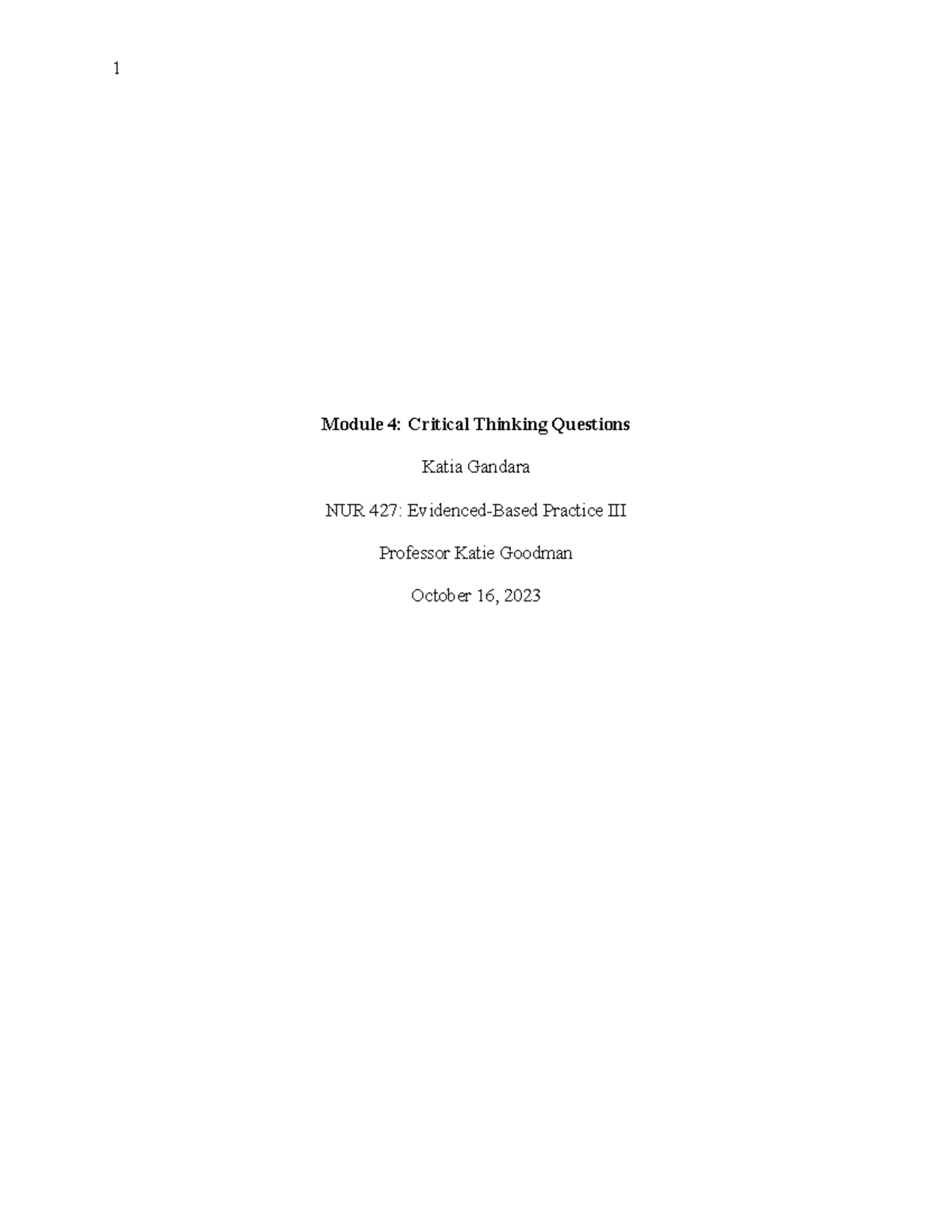 EBP III Module 4- Critical thinking questions - Module 4: Critical Thinking Questions Katia ...