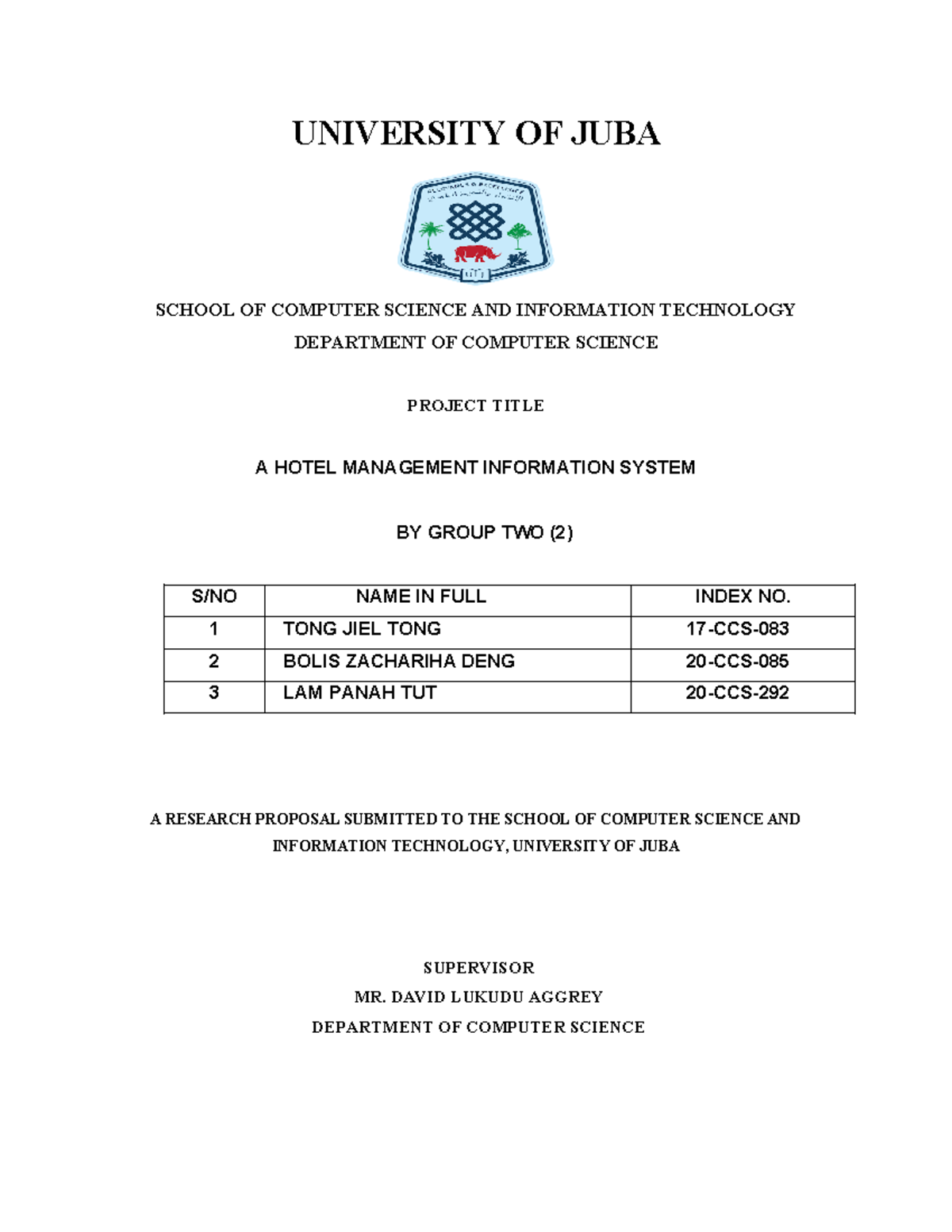 Hotel management system - UNIVERSITY OF JUBA SCHOOL OF COMPUTER SCIENCE AND INFORMATION ...