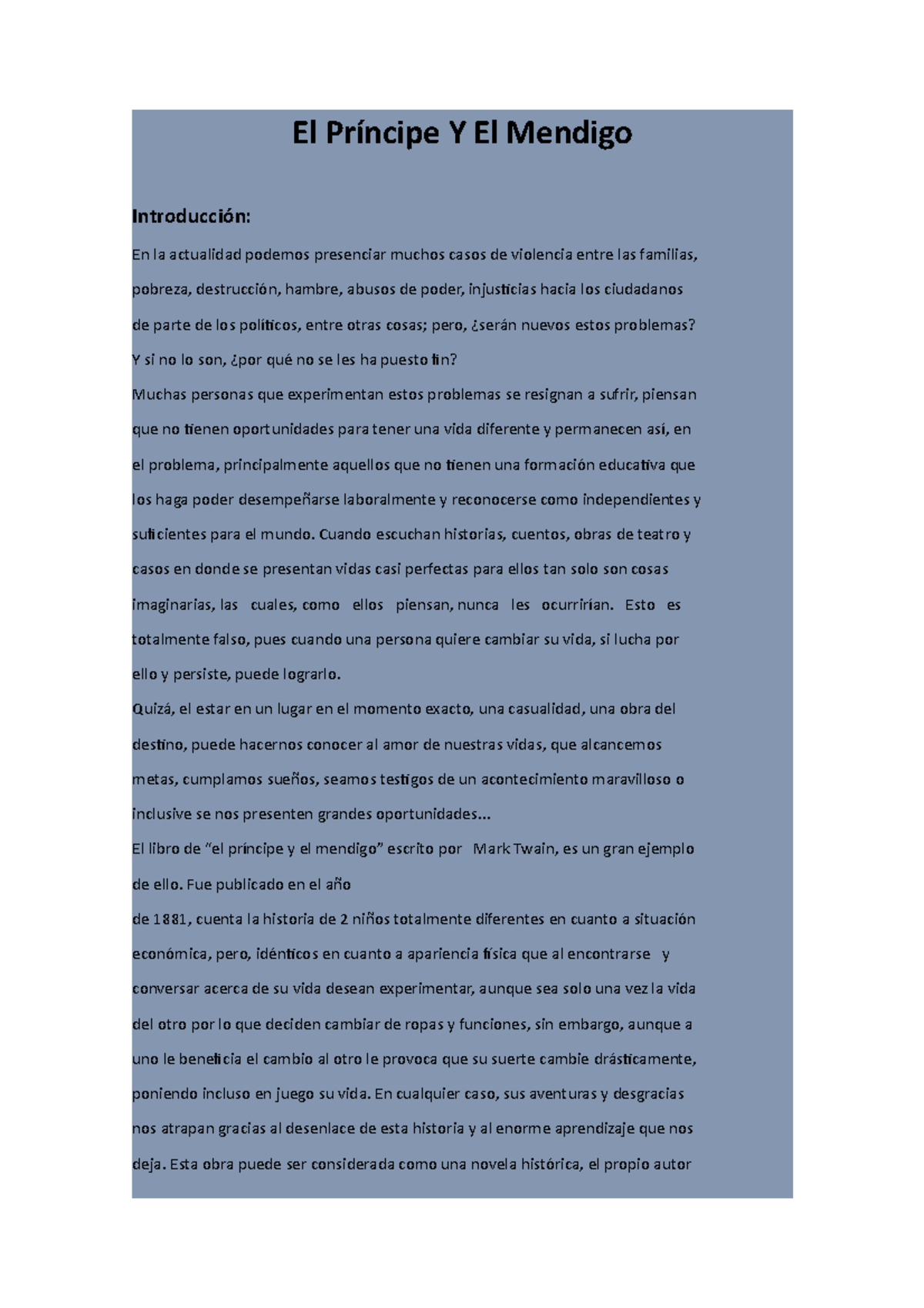 El Príncipe Y El Mendigo - El Príncipe Y El Mendigo Introducción: En la ...