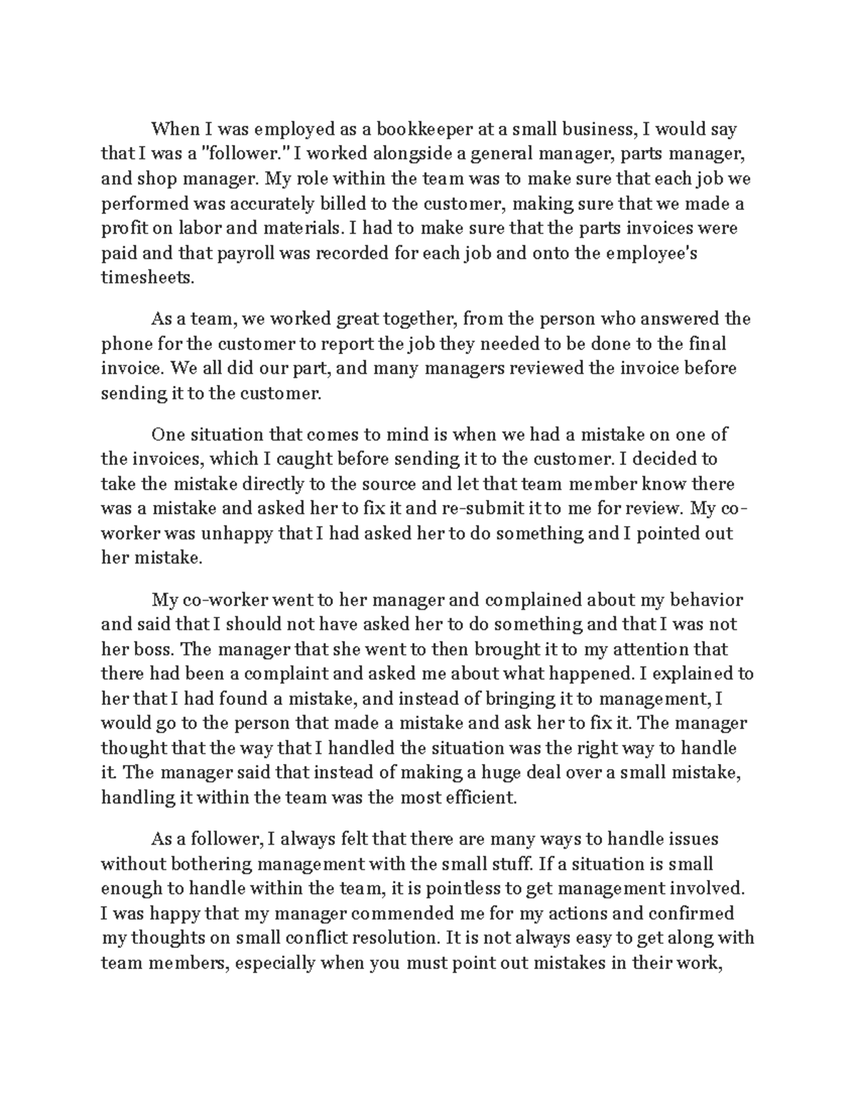 2-2 Discussion- Leaders + Followers - When I was employed as a ...