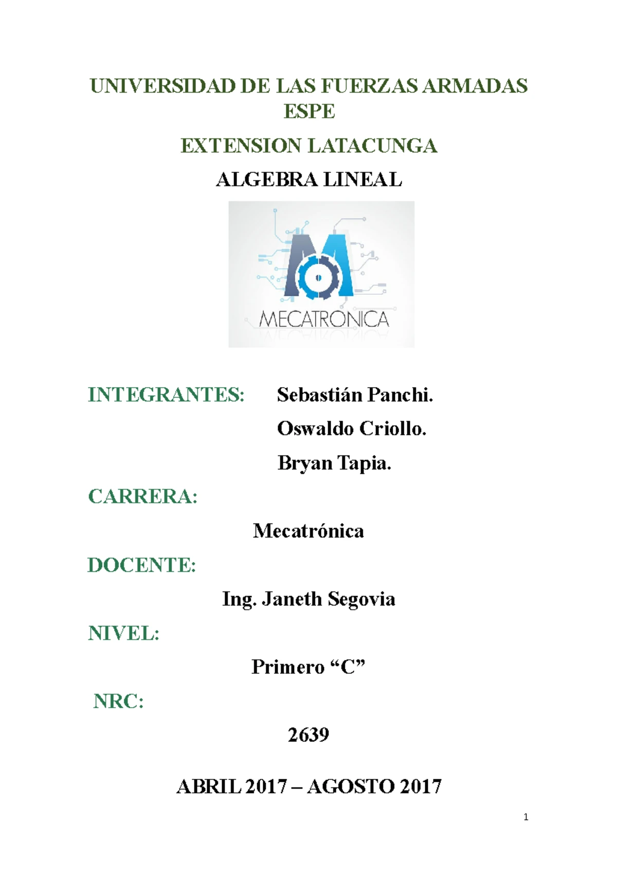 Deber numero1223 - ALGEBRA LINEAL I Ing. Elizabeth Asimbaya N ...