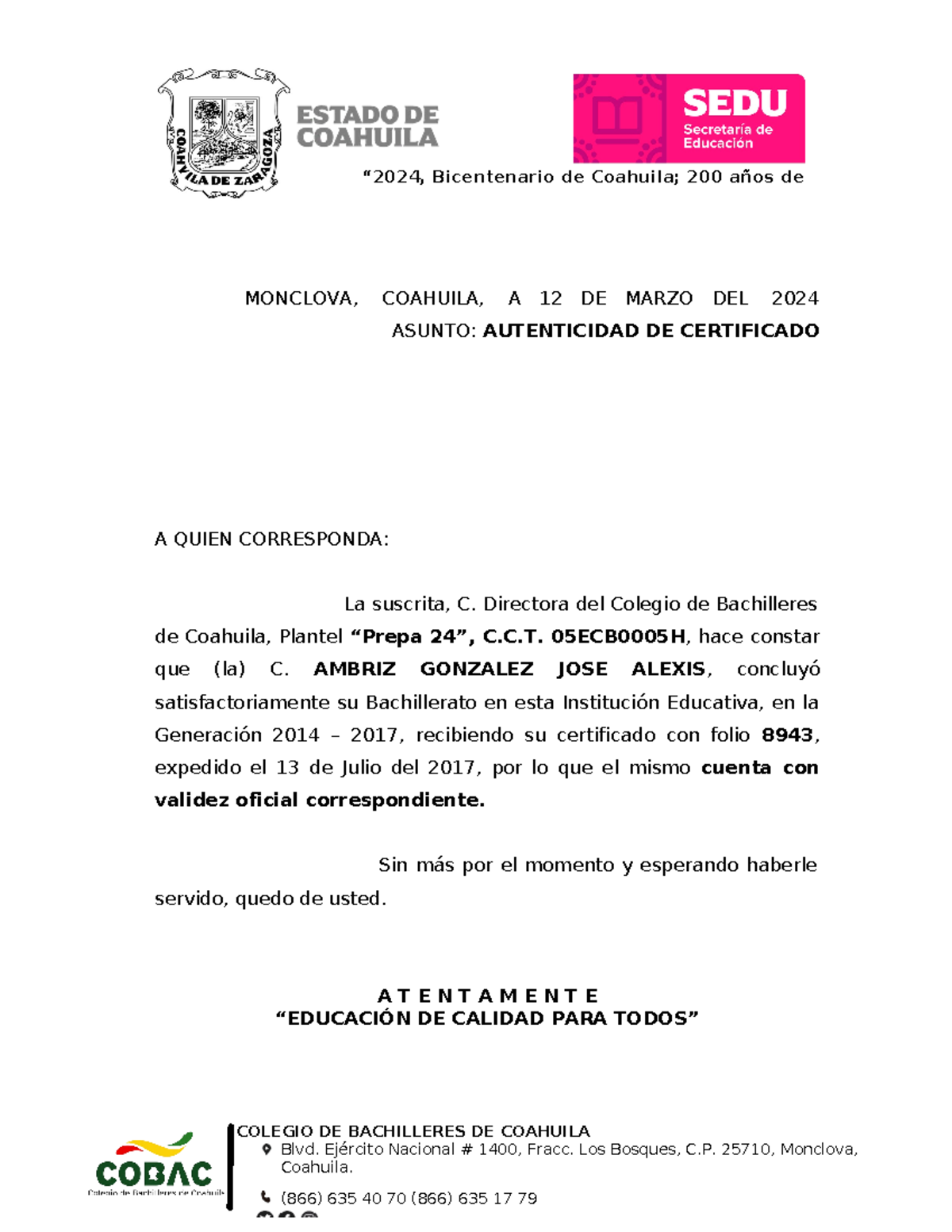 23-24 Carta de Autenticidad - “2024, Bicentenario de Coahuila; 200 años de COLEGIO DE ...