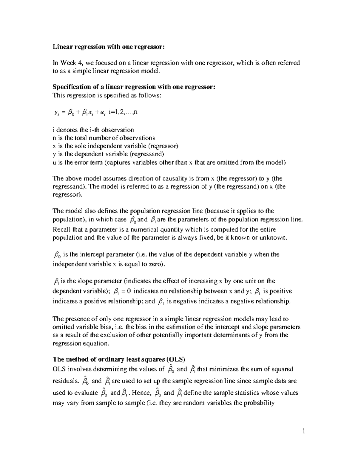 Linear regression One Regressor - Linear regression with one regressor: In Week 4, we focused on ...