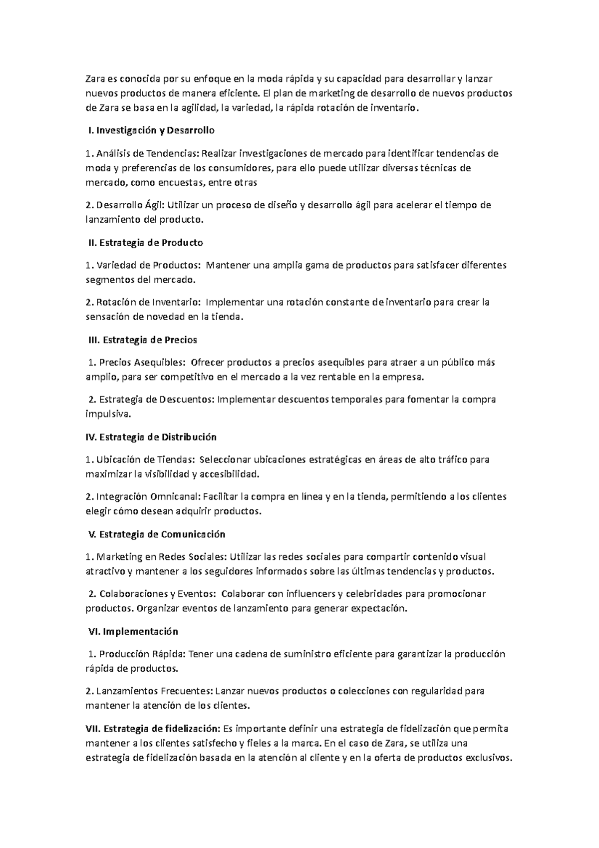 Zara es conocida por su enfoque en la moda rápida y su capacidad para ...