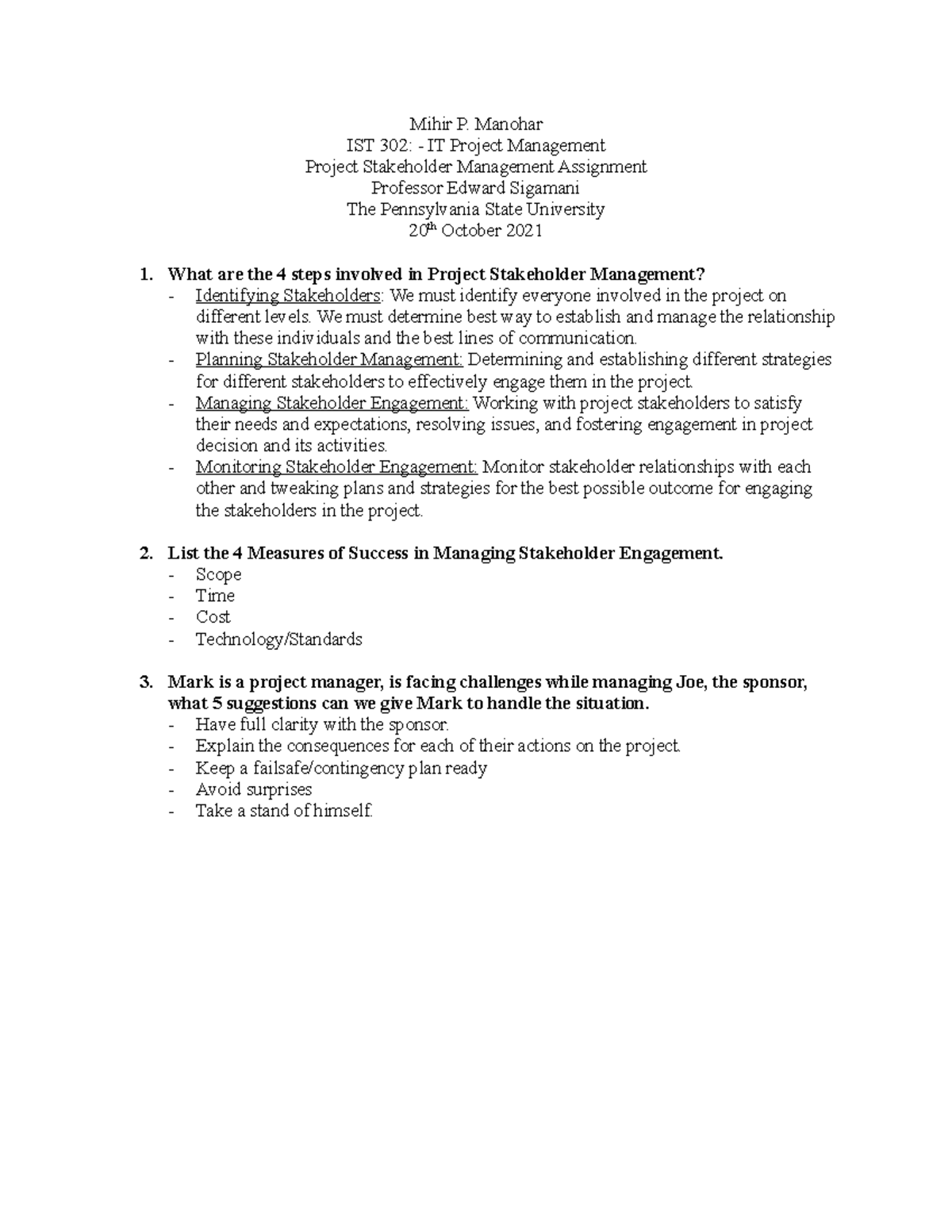 stakeholder assignment - Mihir P. Manohar IST 302: - IT Project ...