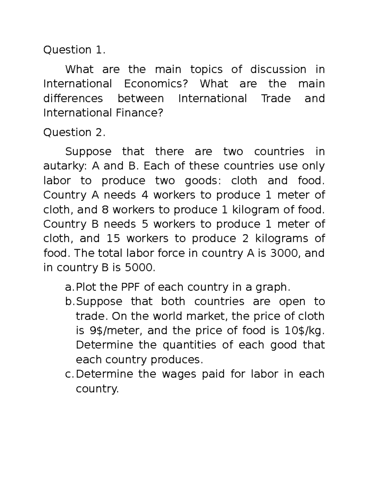 Questions - veri hard to handle - Question 1. What are the main topics ...