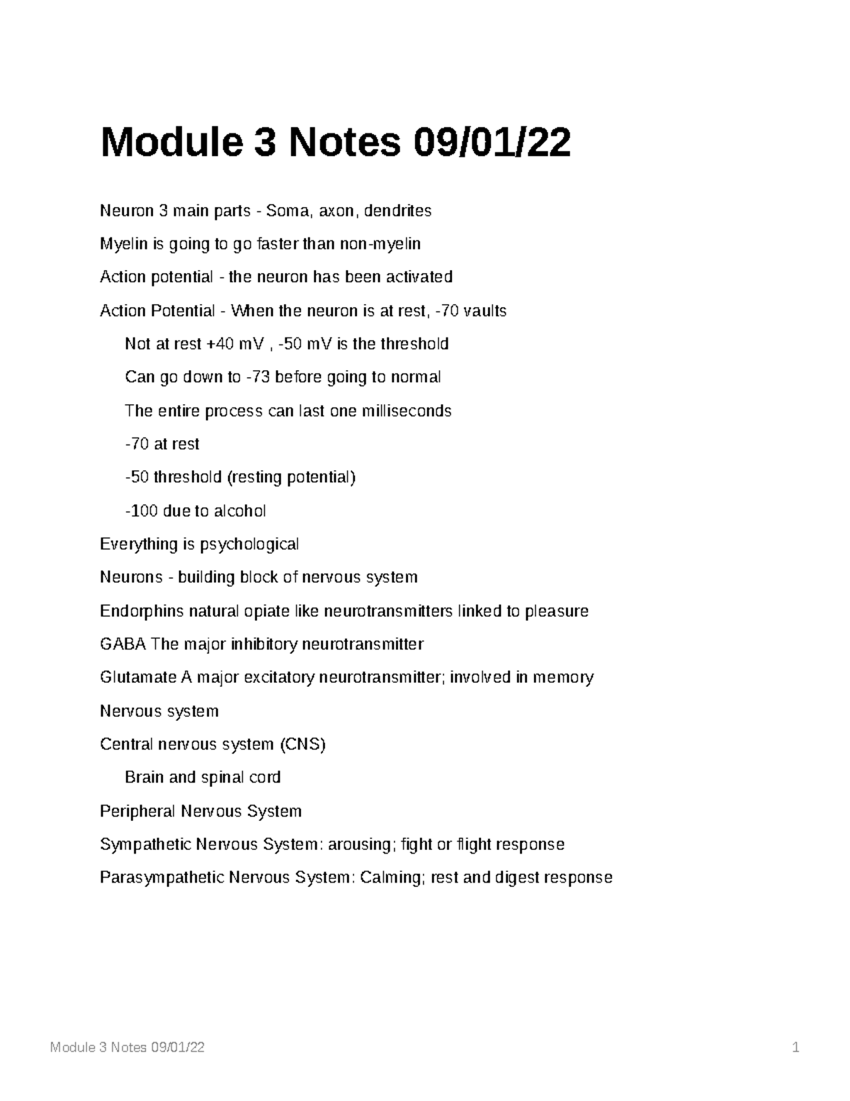 Module 3 Notes 090122 - Module 3 Notes Neuron 3 main parts Soma, axon ...