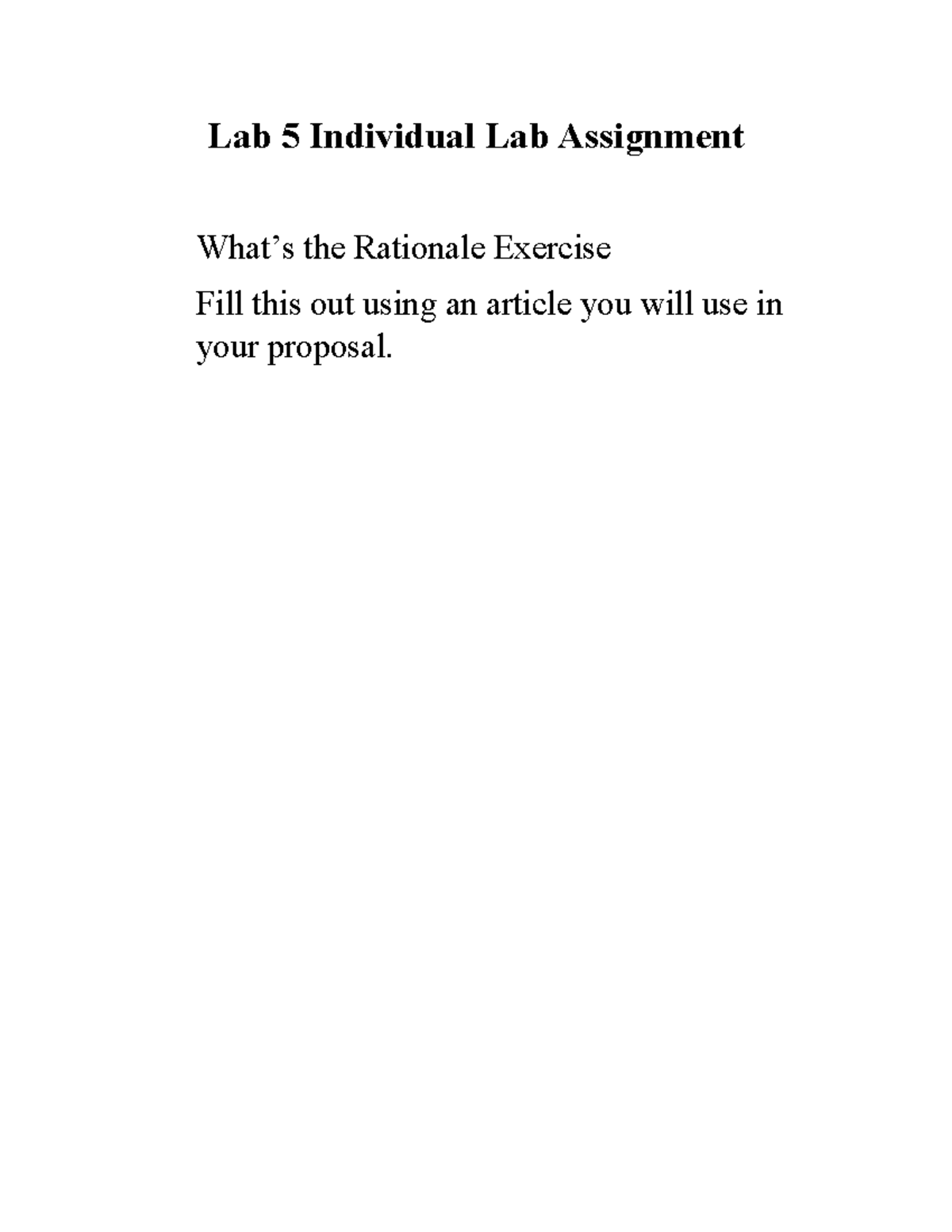 Lab 5 Assignment Lab 5 Individual Lab Assignment Whats The Rationale Exercise Fill This Out