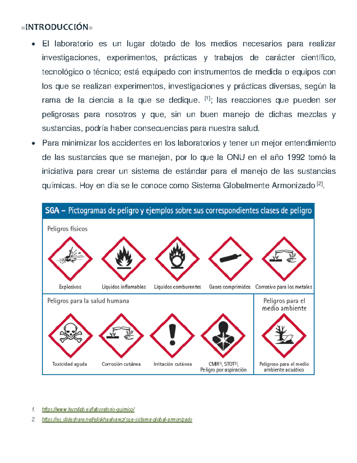 SGA Y Pictogramas - =INTRODUCCIÓN= • El laboratorio es un lugar dotado de los medios necesarios ...
