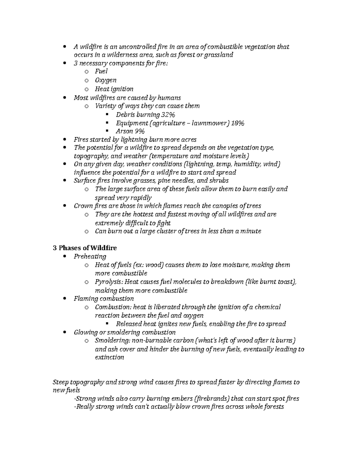 Make up notes on wildfires - A wildfire is an uncontrolled fire in an ...