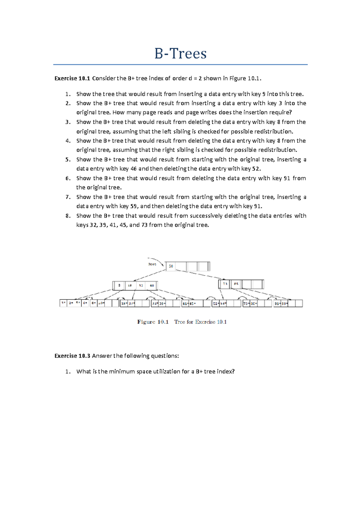 Comp115 Class 12 Ex Sol B Trees - B-Trees Exercise 10 Consider the B+ ...