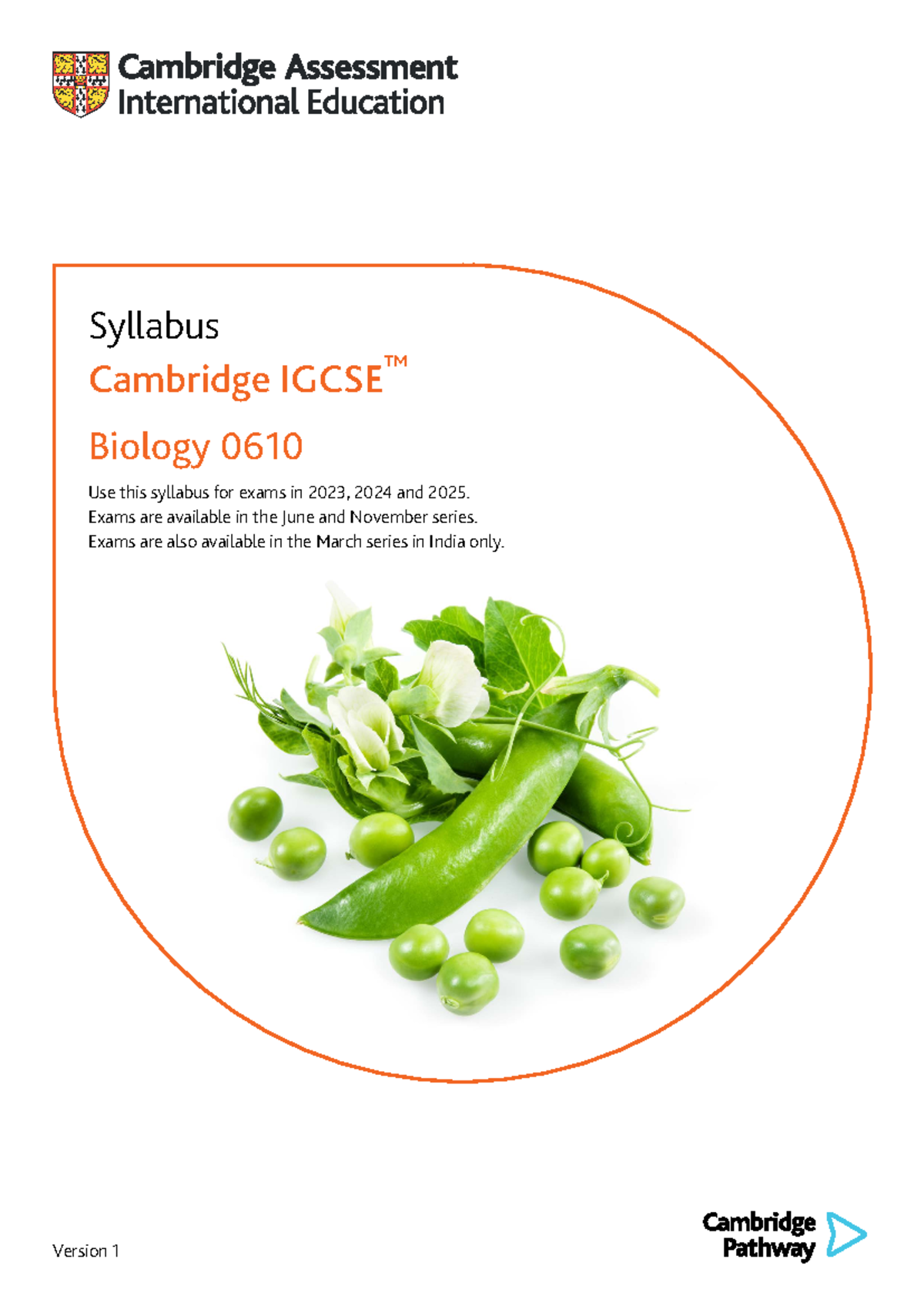 Biology syllabus - Version 1 Syllabus Cambridge IGCSE ™ Biology 0610 ...