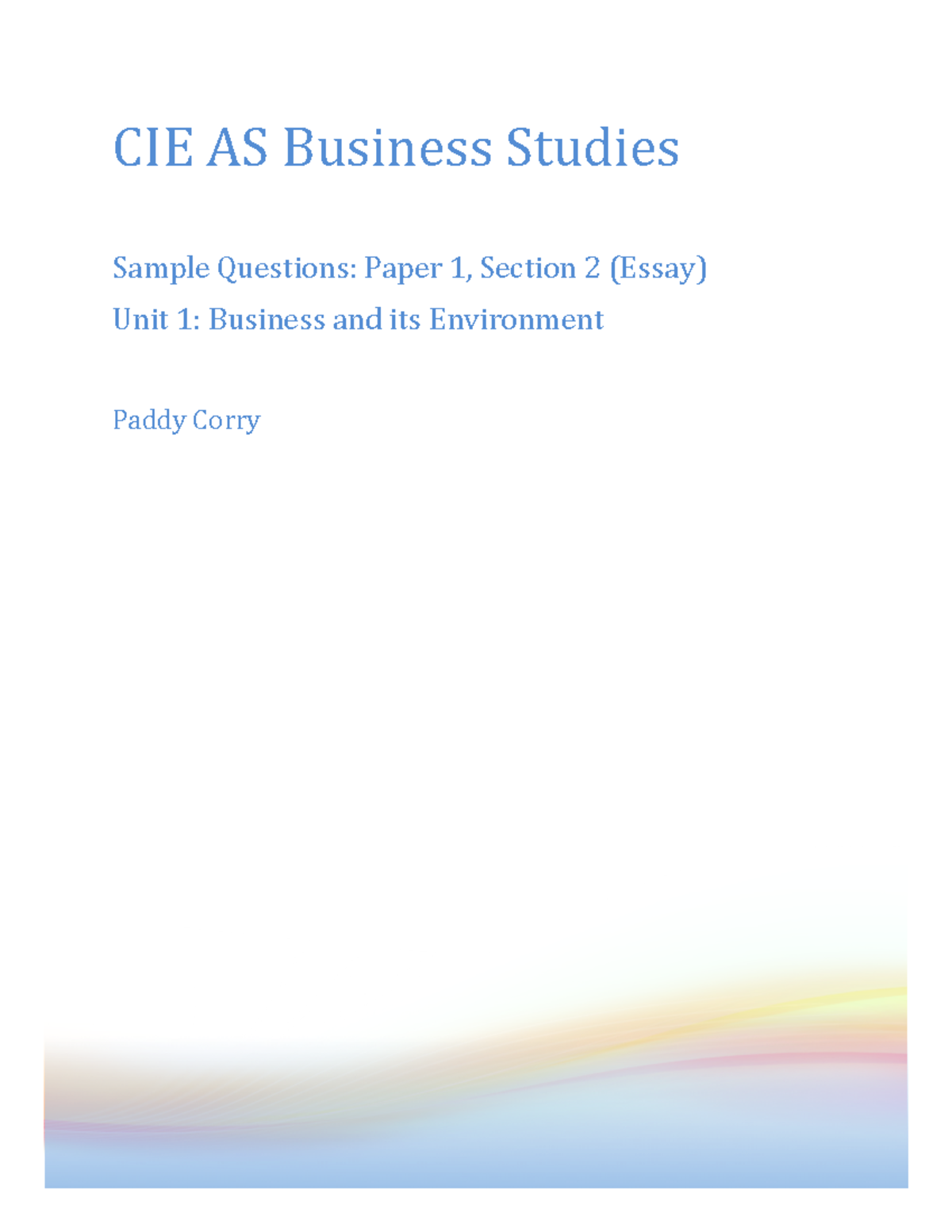 Unit 1 Paper 1 Section 2 Essay beauty of the economics - CIE AS ...