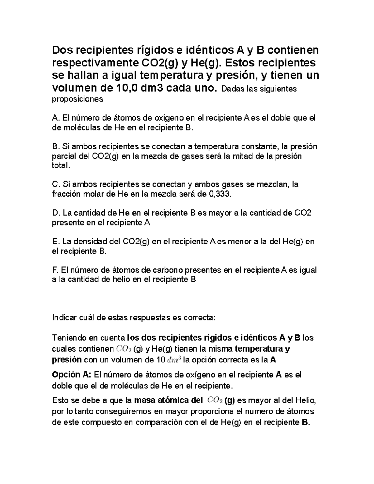 Problema Di Risio . Gases - Dos recipientes rígidos e idénticos A y B ...
