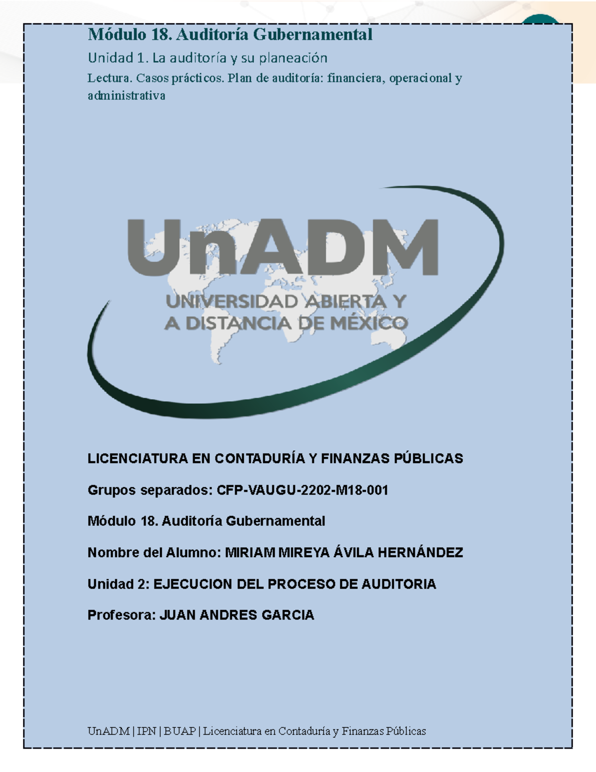 M18 U2 A1 AUDITORIA - 1 Unidad 1. La auditoría y su planeación Lectura ... M18 U2 A1 AUDITORIA - 1 Unidad 1. La auditoría y su planeación Lectura ...