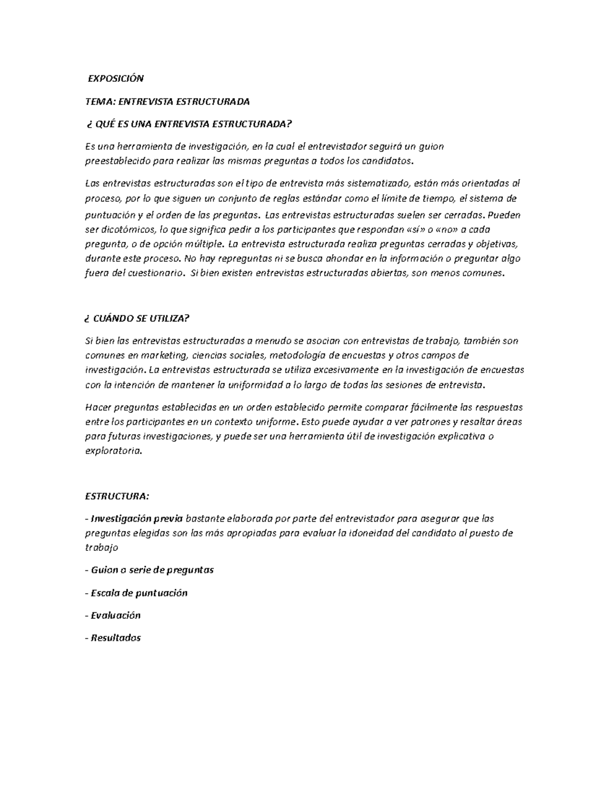 Entrevista Estructurada - EXPOSICIÓN TEMA: ENTREVISTA ESTRUCTURADA ...
