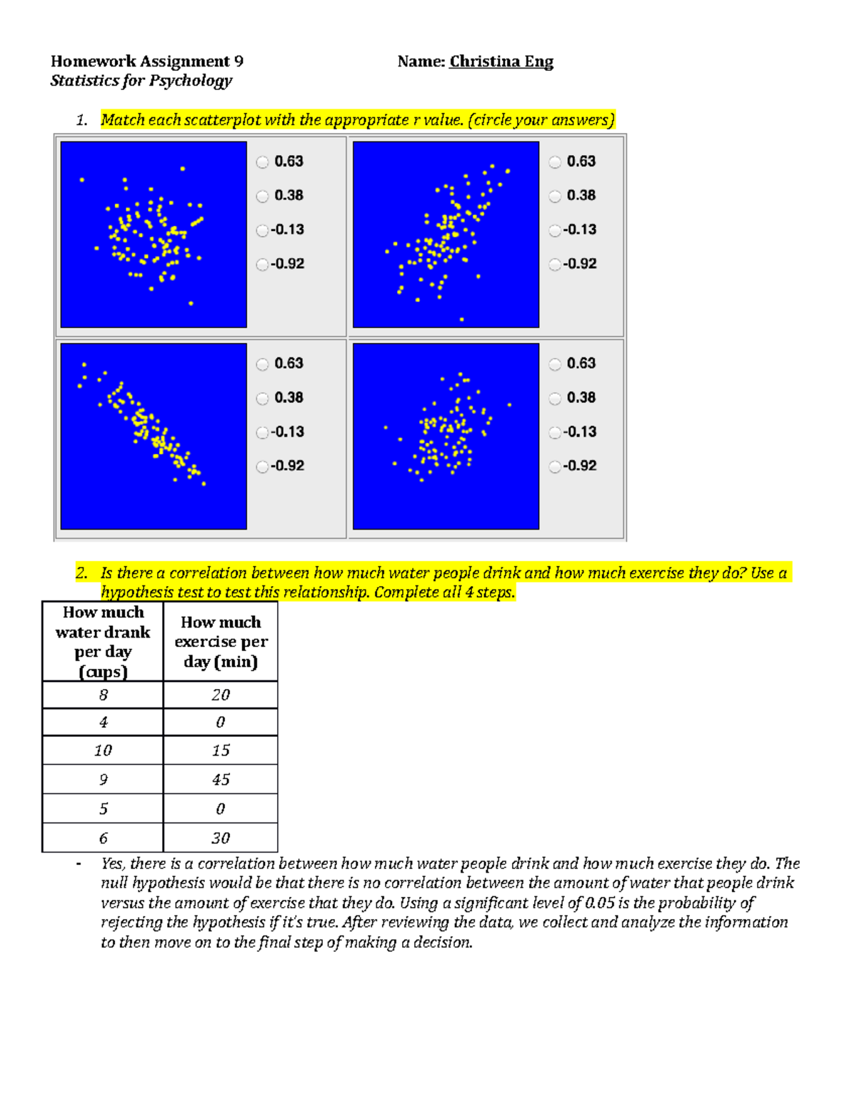 Homework 9 Correlation Regression Homework Assignment 9 Name
