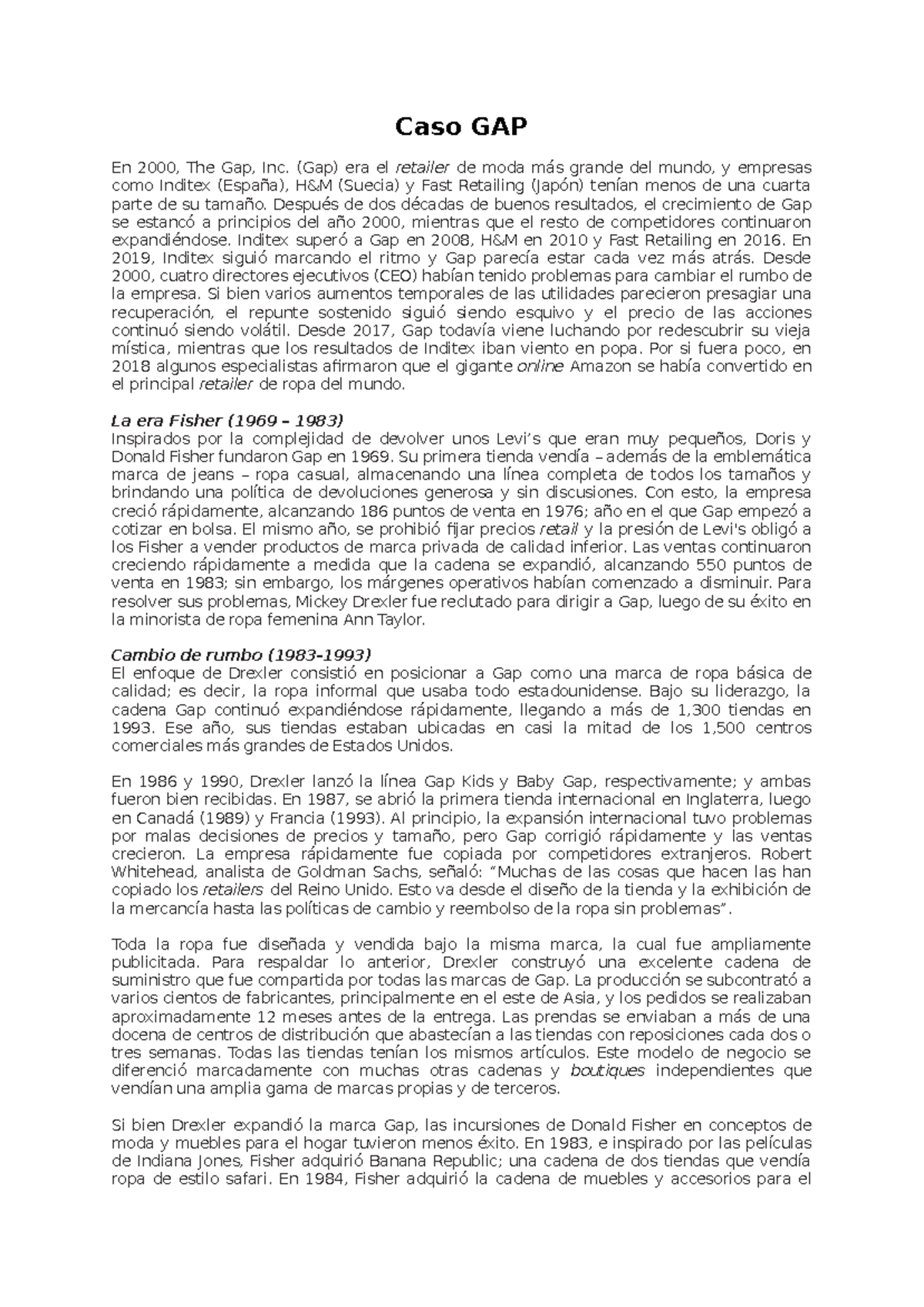 Caso Gap 2022-2 - Accessos Genially - 1ra Parte(1)(1) - Caso GAP En 2000, The Gap, Inc. (Gap ...