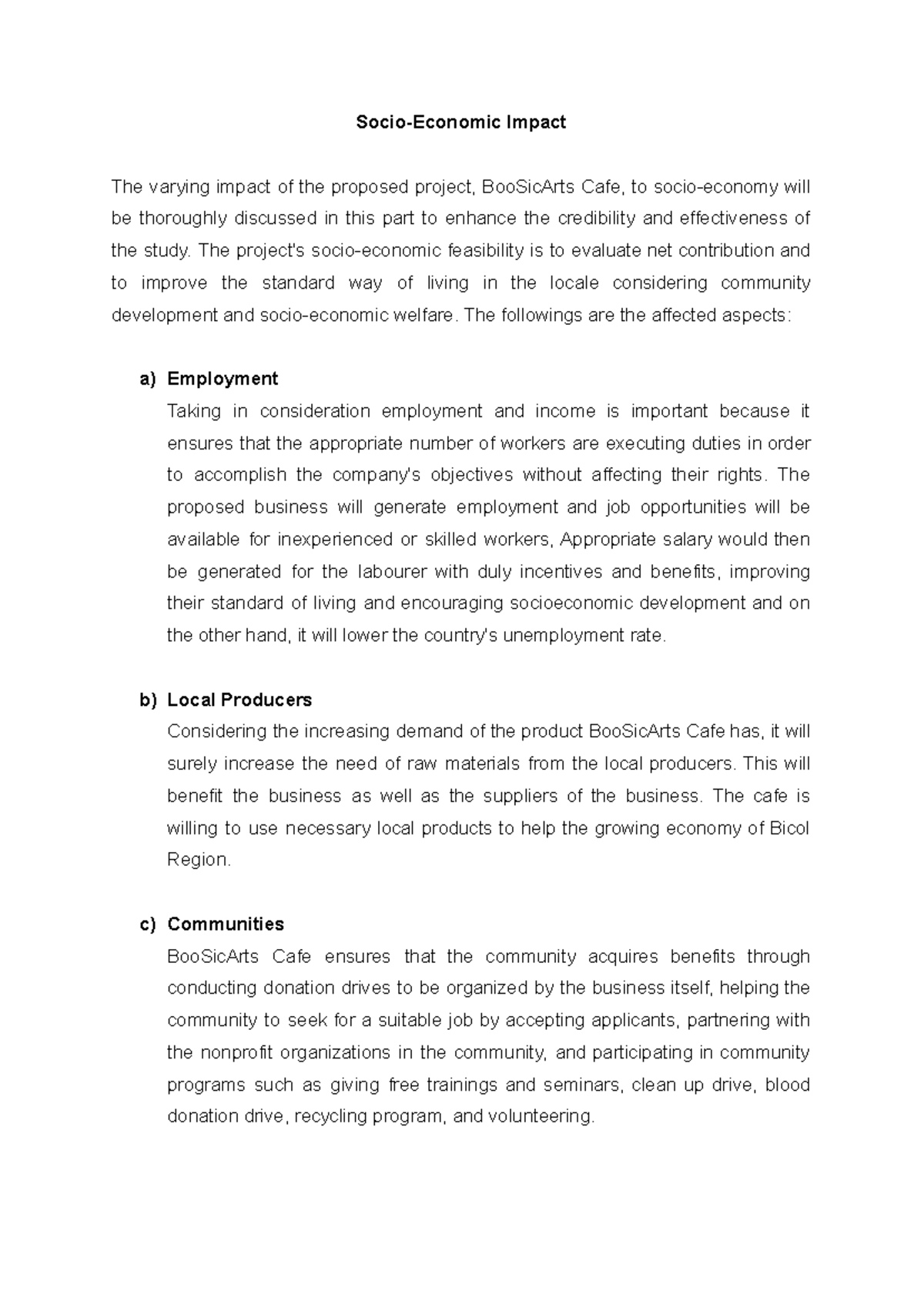 Socio-Economic Impact - The project's socio-economic feasibility is to ...