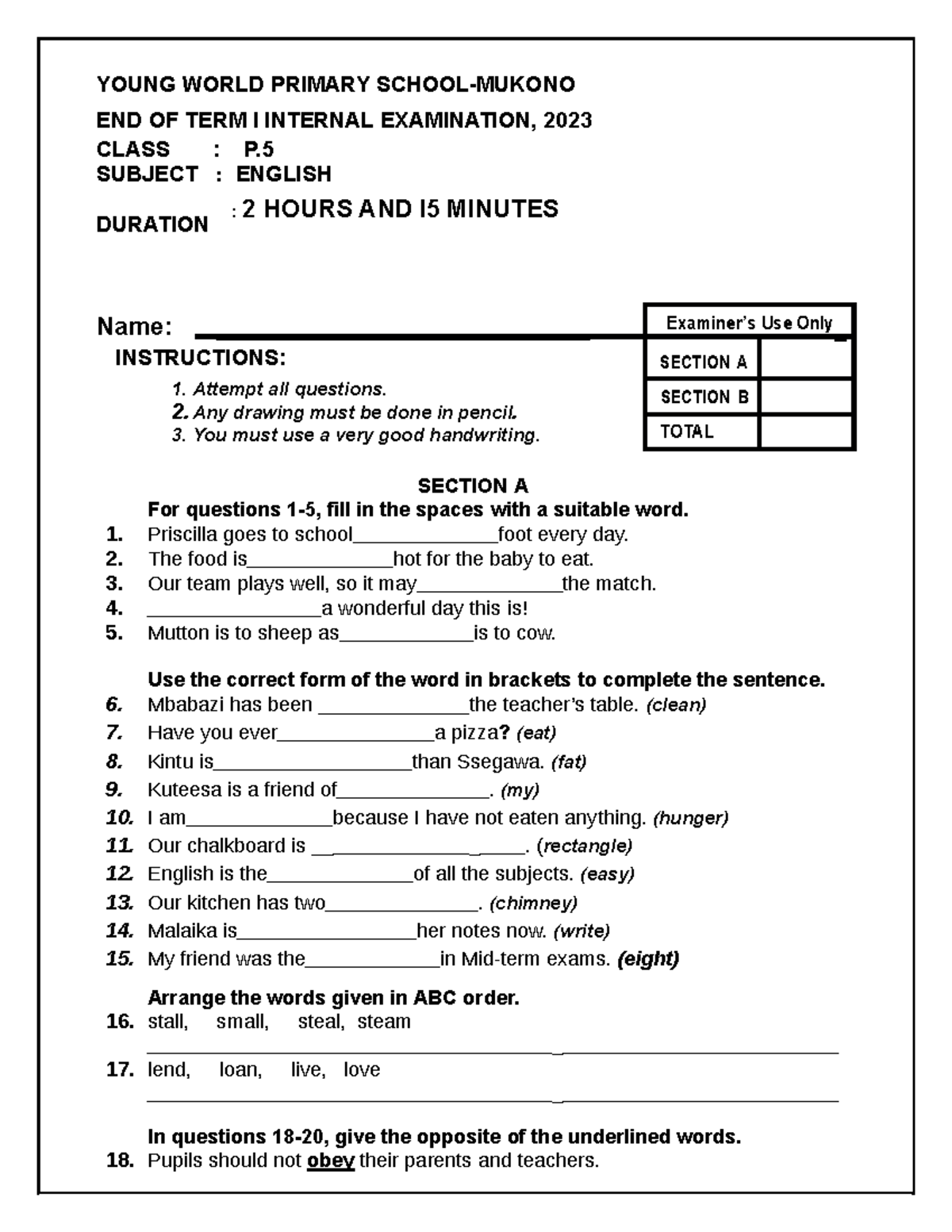 P.5 English - YOUNG WORLD PRIMARY SCHOOL-MUKONO END OF TERM I INTERNAL ...