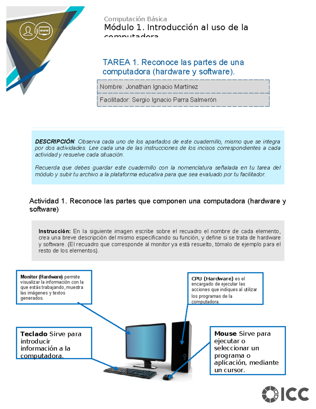 Jonathan Ignacio Tarea Módulo 1 - Computación Básica Módulo 1. Introducción al uso de la ...