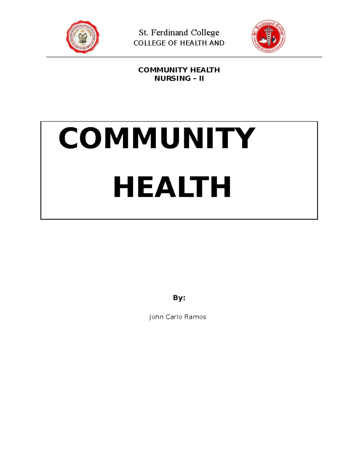 Community Health CARE PLAN - Group 3 - St. Ferdinand College COLLEGE OF ...
