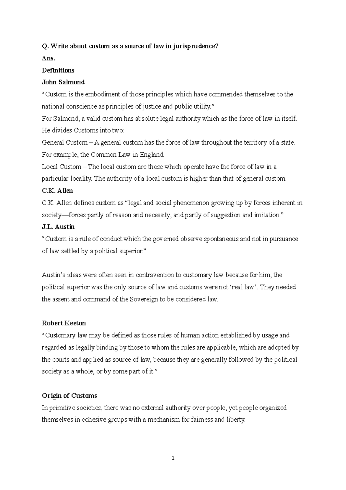 Jurieprudence LECT 15 1 - Q. Write about custom as a source of law in ...