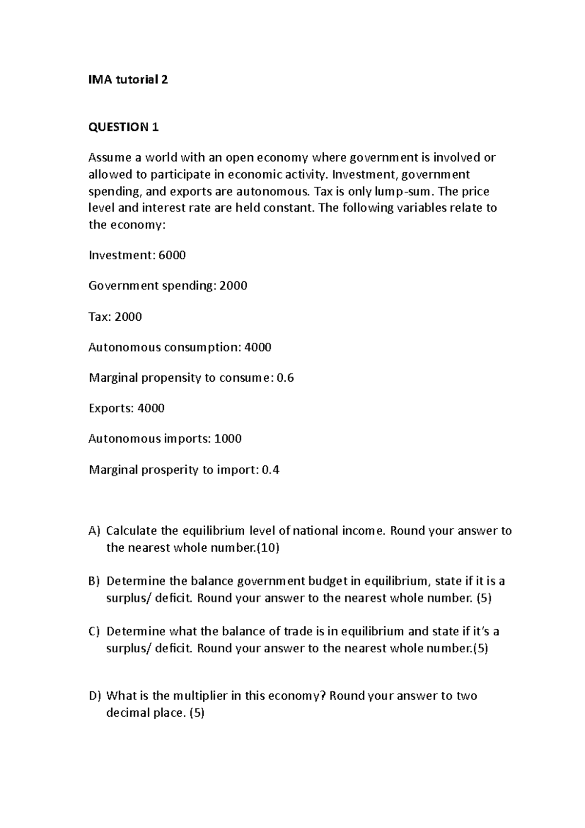 IMA tutorial 2 - Investment, government spending, and exports are ...