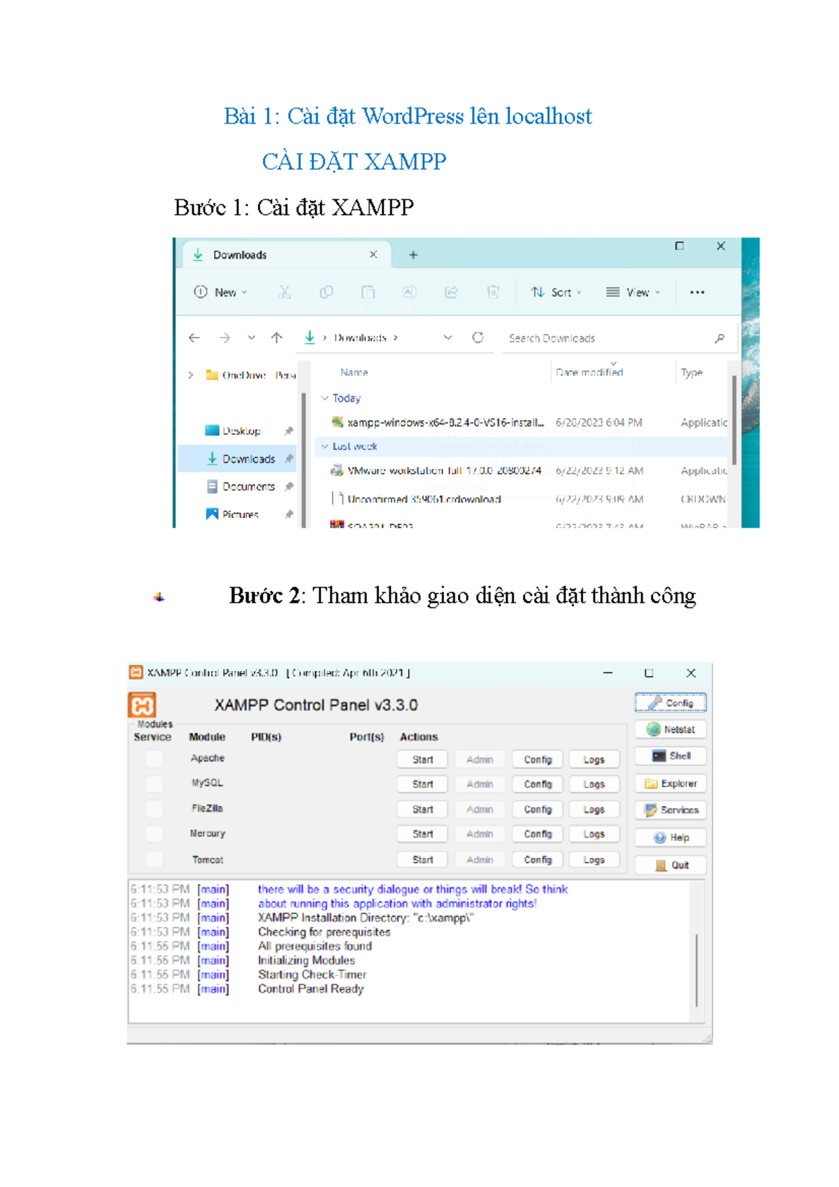 Lab1 soa102 - 1234 - Bài 1: Cài đặt WordPress lên localhost CÀI ĐẶT XAMPP Bước 1: Cài đặt XAMPP ...