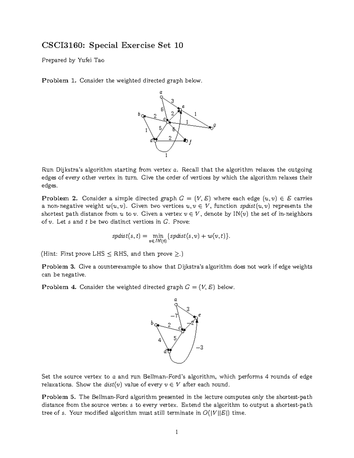 Sp-ex10 - exercise - CSCI3160: Special Exercise Set 10 Prepared by Yufei Tao Problem 1. Consider ...