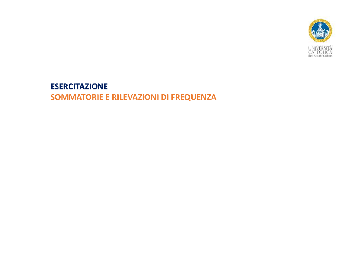 Sommatorie e Frequenze - ESERCITAZIONE SOMMATORIE E RILEVAZIONI DI ...