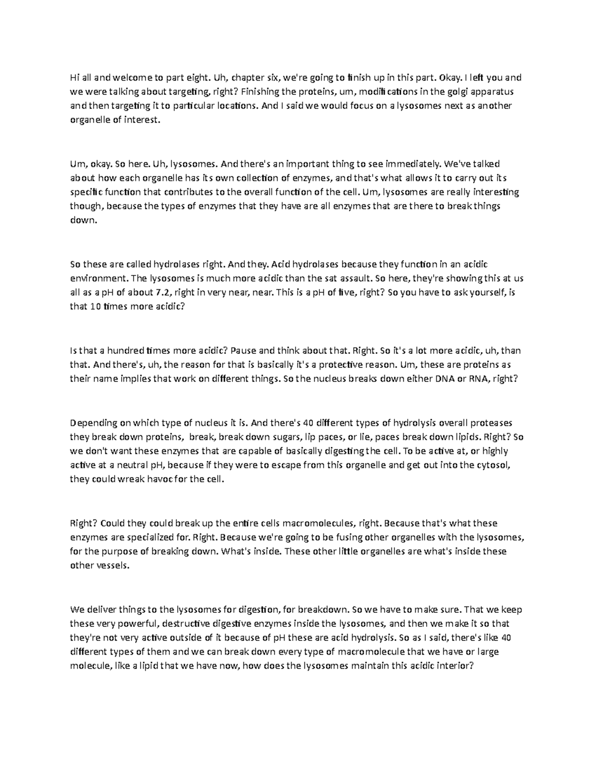 Chapter 6 Tour of the Cell Part 8 - Hi all and welcome to part eight ...